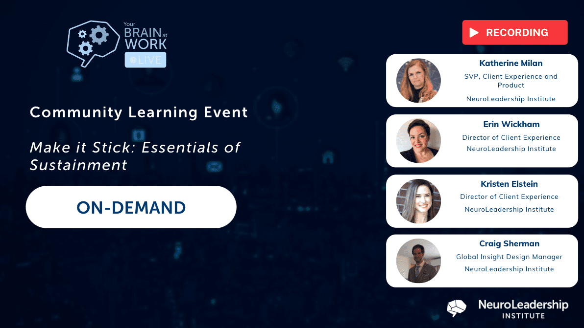 Your Brain At Work LIVE - Your Brain at Work LIVE: Make It Stick ...